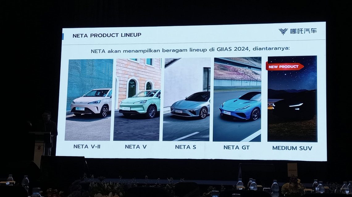 Neta Siap Bawa Seluruh Model EV di GIIAS 2024, Ada Yang Baru – Mobil Komersial